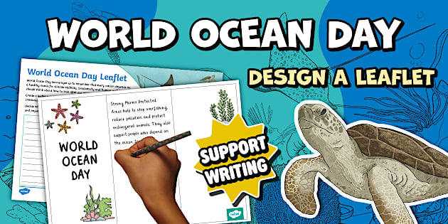 World Ocean Day Design a Leaflet Activity Sheets