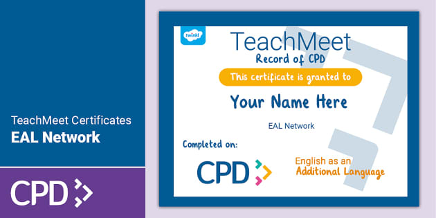 FREE! - TeachMeet Certificate - EAL Network (teacher made) FREE! - TeachMeet Certificate - EAL Network (teacher made)
