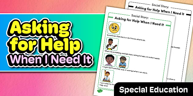 Visual Social Stories Asking for Help When I Need It