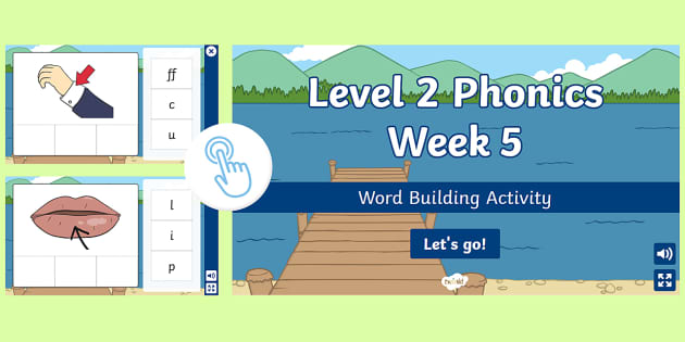 Level 2 Phonics Week 5 Game: Word Builder - Twinkl Go!