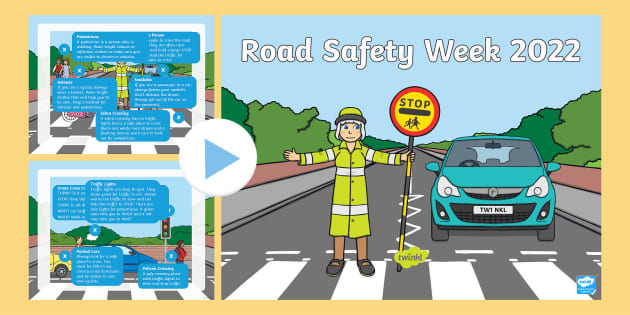 Road Safety Week PowerPoint - Primary Resources - Twinkl