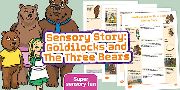 Sensory Story: Goldilocks and The Three Bears