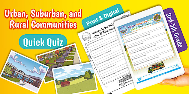 Urban, Suburban, and Rural Communities Quick Quiz - Twinkl