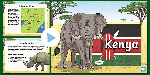 Kenya Information PowerPoint (teacher made) - Twinkl