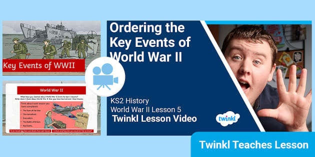 KS2 (Ages 7-11) History: World War II Video Lesson 5