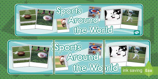 Sports Around the World Photo Display Banner (teacher made)
