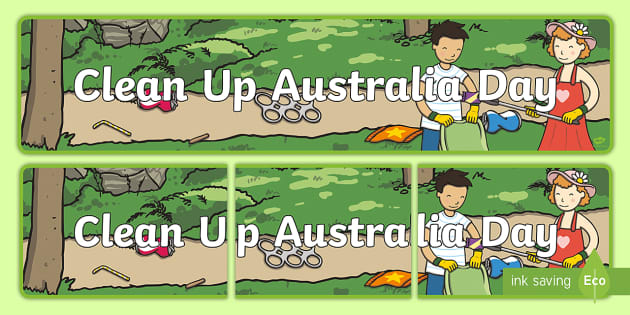 FREE! - Clean Up Australia Day Display Banner | EYLF - Year 2
