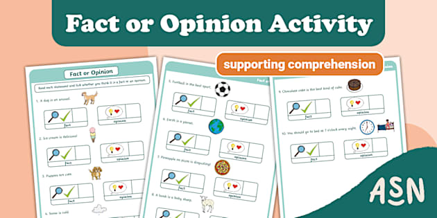 Fact or Opinion Activity Sheet