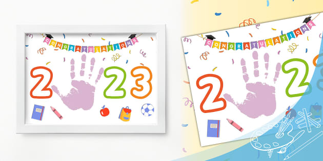Graduation 2023 Handprint Activity Poster (teacher made)