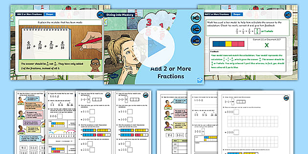 👉 Year 4 DiM: Step 11 Add Two or More Fractions Teaching Pack