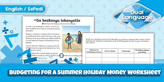 Grade 4 Maths Budgeting for a Summer Holiday Money Sepedi