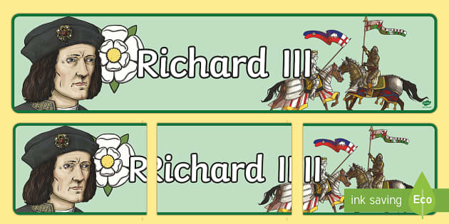 Richard III Display Banner (teacher made) - Twinkl