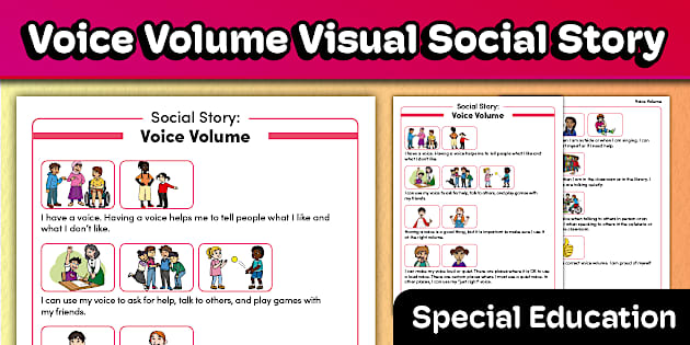 Voice Volume Visual Social Story for Special Education
