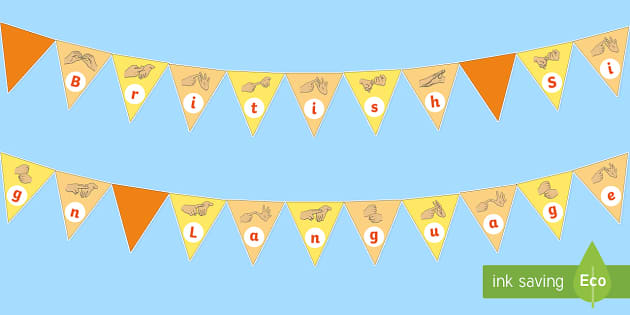 British Sign Language (BSL) Display Bunting (Teacher-Made)