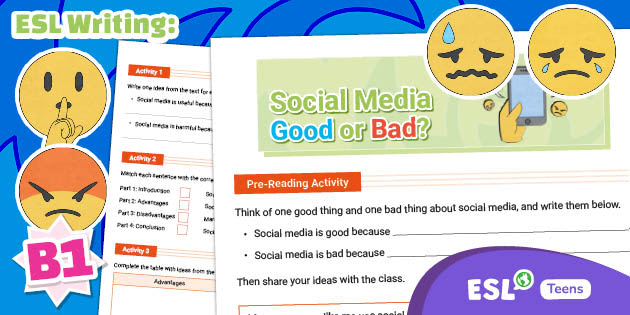 ESL Writing: Social Media - Good or Bad? [Teens, B1]