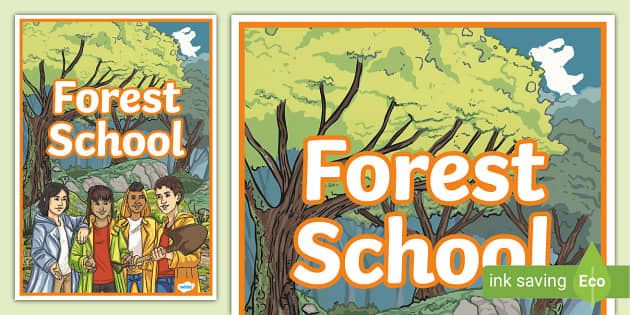 Forest School Display Poster (Lehrer gemacht) - Twinkl