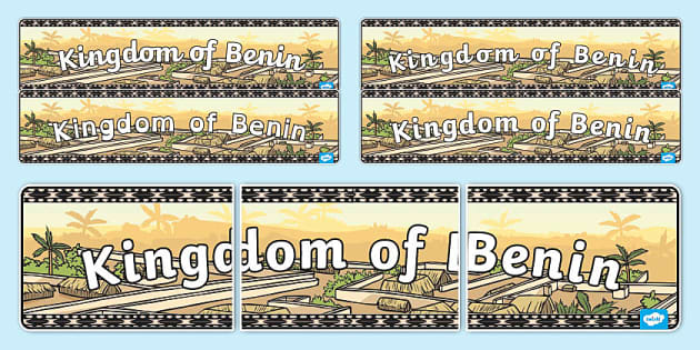 Benin Display Banner Pack (Hecho por educadores) - Twinkl
