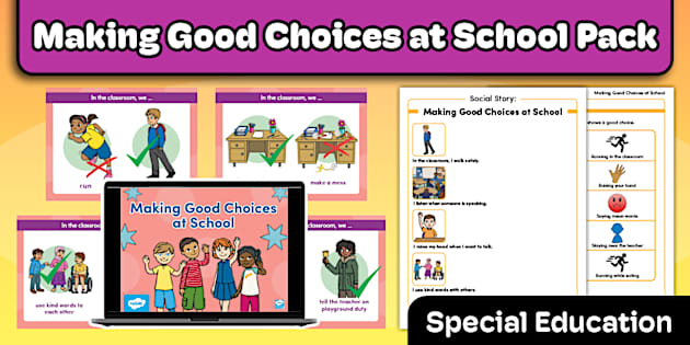 Making Good Choices at School Social Story Resource Pack