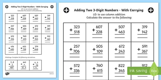 Adding Two 3 Digit Numbers In A Column With Carrying Answers Worksheet