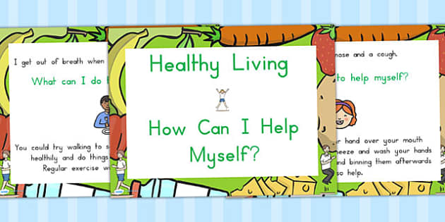 Healthy Living How Can I Help Myself PowerPoint - Twinkl