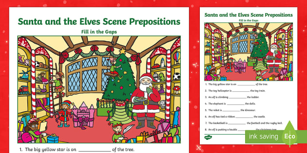 Santa and the Elves Scene Prepositions - Fill in the Gap Worksheet