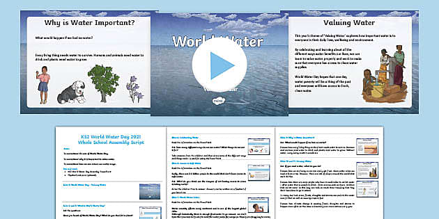 World Water Day 2021: Valuing Water Whole School Assembly Pack