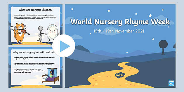 World Nursery Rhyme Week Information PowerPoint