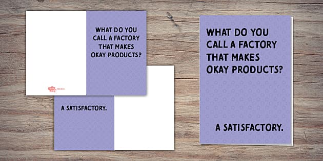 Satisfactory Joke Card | Funny Greeting Card | Twinkl Party