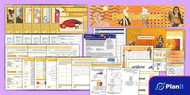 Year 3 Science Hot Hot Heat Unit Pack - Twinkl PlanIt Aus