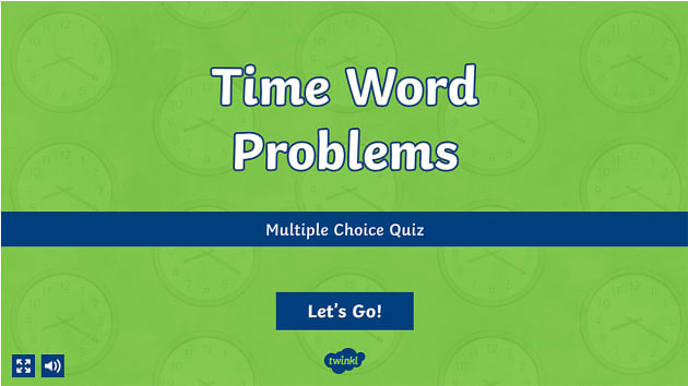 KS2 Time Word Problems Multiple Choice Quiz