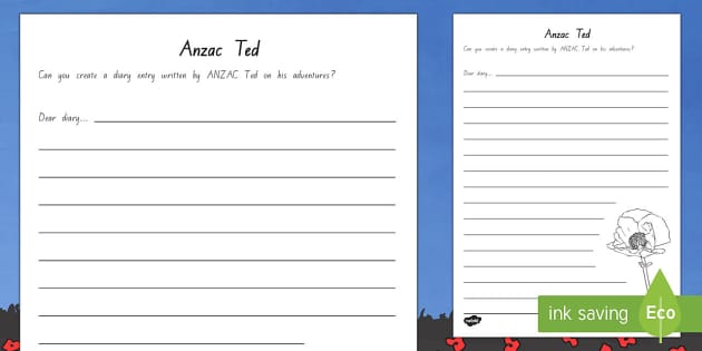 Diary Entry Writing Worksheet / Worksheet to Support Teaching on ANZAC Ted
