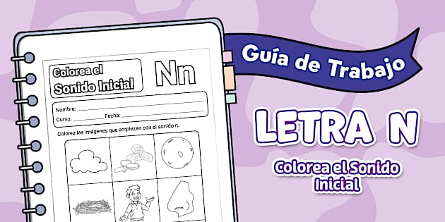 Guía de Trabajo | Letra N | Lectoescritura | 1° Básico