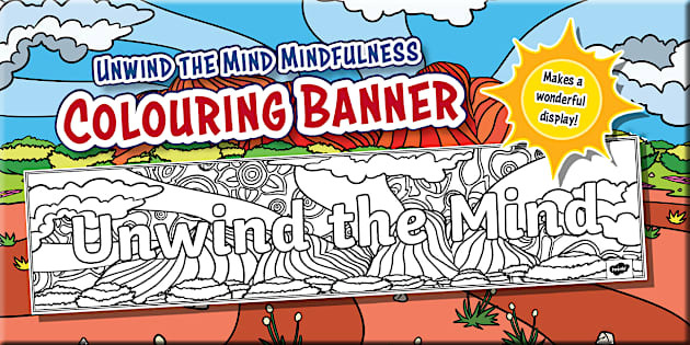 Unwind the Mind Mindfulness Colouring Banner
