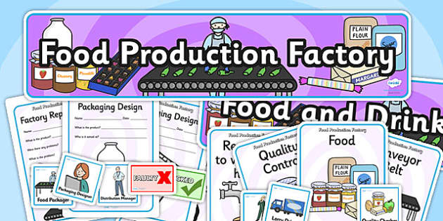 Food Production Factory Role Play Pack (teacher made)