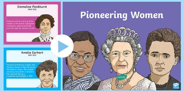 Pioneering Women KS2 PowerPoint