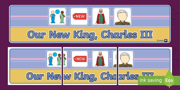 FREE! - Twinkl Symbols: King Charles Banner | Twinkl