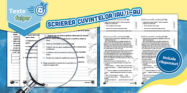 Scrierea corectă a cuvintelor iau/i-au – Test fulger
