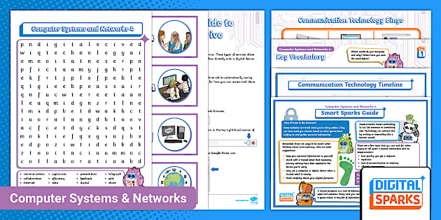 Digital Sparks:Computer Systems and Networks 4:Additional Resources