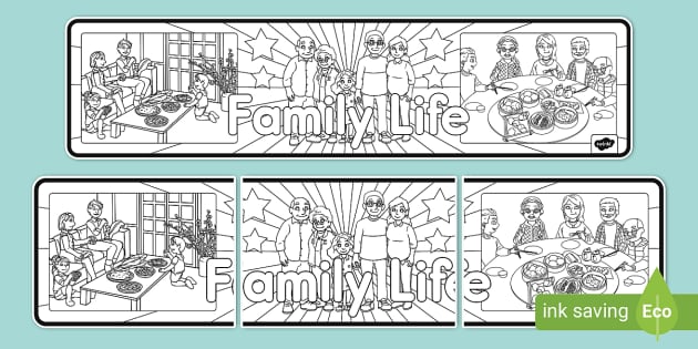 Family Life Coloring Display Banner (teacher made) - Twinkl