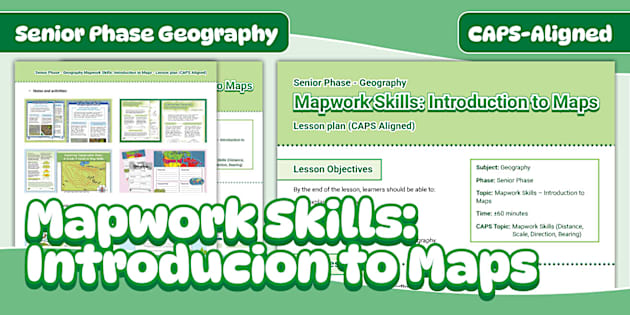 Mapwork Skills: Introduction to Maps - Lesson plan