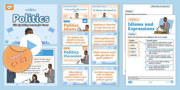 ESL Politics Speaking Lesson Pack [Teens, C1-C2] - Twinkl
