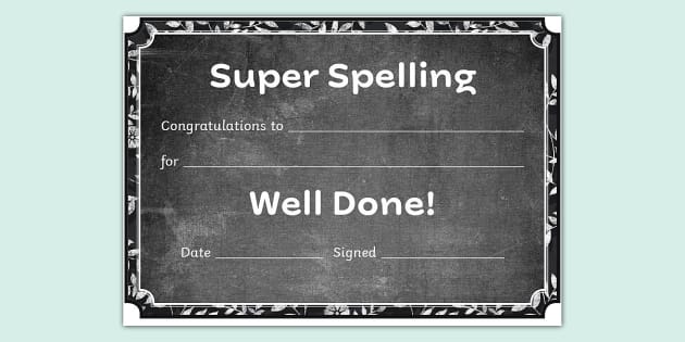 Chalkboard-Themed Super Spelling Certificate (teacher made)