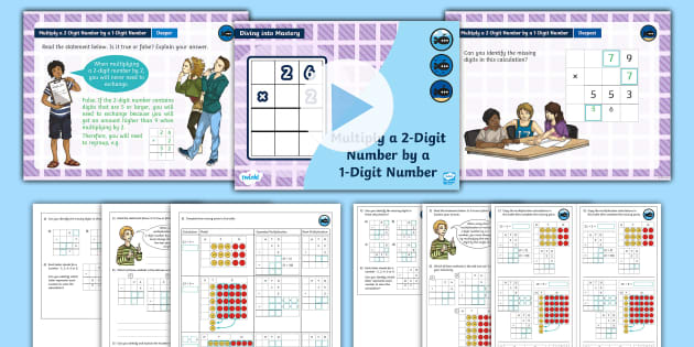 👉 Y4 DiM: Step 9 Multiply a 2-Digit Number by a 1-Digit Number