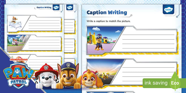 PAW Patrol: Caption Read and Write Activity (teacher made)
