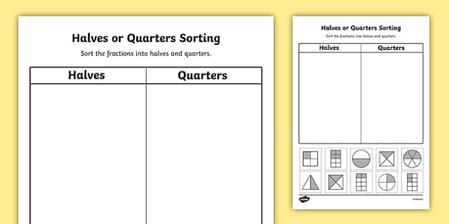 Fractions Halves and Quarters Sorting Activity