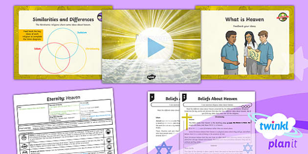 RE: Eternity: Heaven Year 6 Lesson Pack 3 (teacher made)