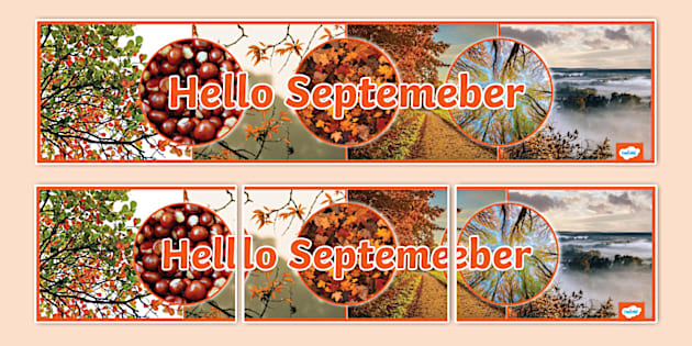 Hello September Photo Display Banner (teacher made) - Twinkl