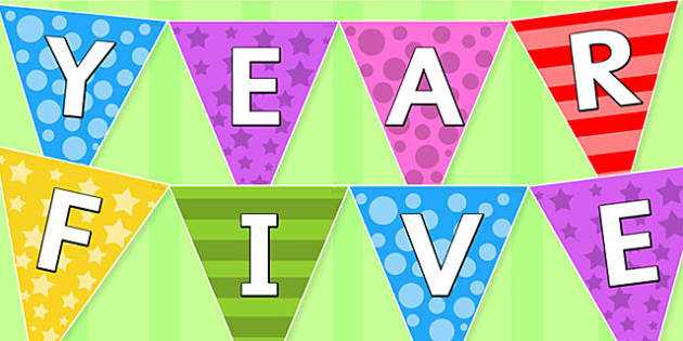 👉 Welcome to Year Five Multi-coloured Bunting - Twinkl