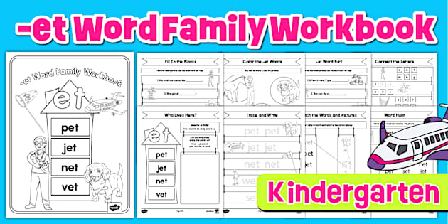 Kindergarten -et Word Family Workbook