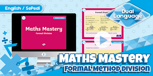 Division Algorithm Maths Mastery PowerPoint-Sepedi
